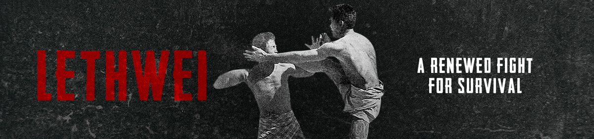 Lethwei: A Renewed Fight for Survival — Born Warriors Movie
